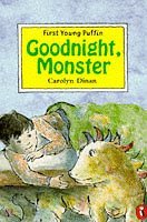 Goodnight, Monster: Amazon.co.uk: Carolyn, Dinan: 9780140382815: Books