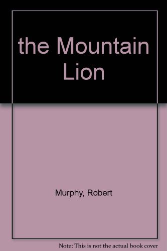 the Mountain Lion: murphy, robert: Amazon.com: Books