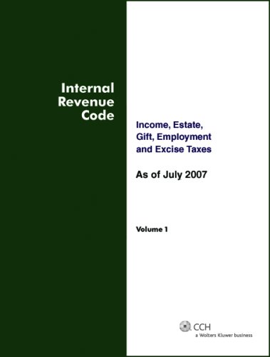 Buy Internal Revenue Code: Income Taxes 1-860G, As of July 2007 Book ...