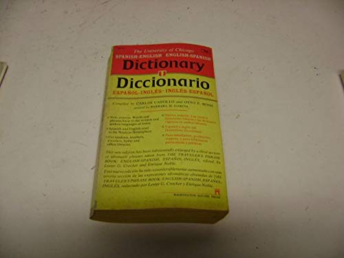 The University of Chicago Spanish-English, English-Spanish Dictionary ...
