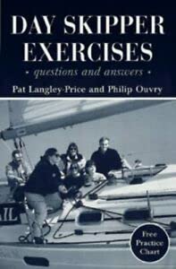 Day Skipper Exercises, 2nd Edition: Pat Langley-Price: 9780713646306 ...