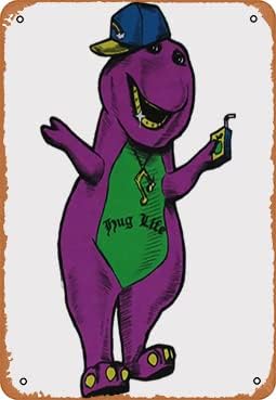 Amazon.com: Metal sign - Great Barney The Dinosaur Hug Life Hip Hop ...