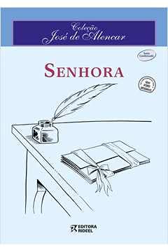 Senhora: José de Alencar: 9788533902299: Amazon.com: Books