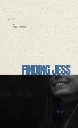 Finding Jess (Losing Sam Book 2) - Kindle edition by Maser, Nicole ...