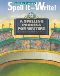 Spell It-Write!: A Spelling Process for Writers: Steve Graham, Karen R ...