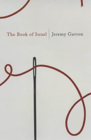 The Book of Israel: Jeremy Gavron: 9780743220989: Amazon.com: Books