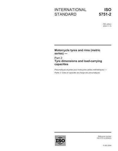 ISO 5751-2:2004, Motorcycle tyres and rims (metric series) - Part 2 ...