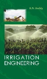 Irrigation Engineering : Reddy, R N ed: Amazon.in: Books