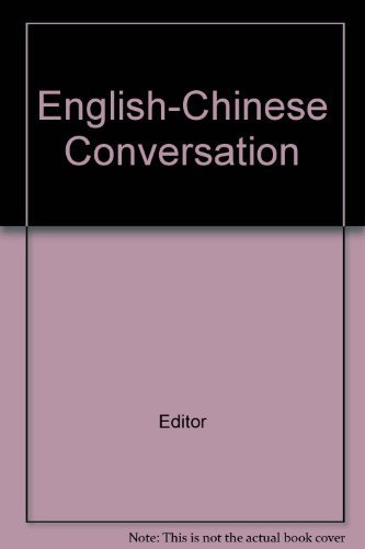 English-Chinese Conversation: Foreign Language Press: Amazon.com: Books