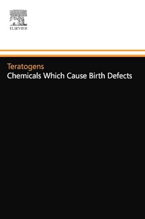Teratogens: Chemicals Which Cause Birth Defects | Amazon.com.br