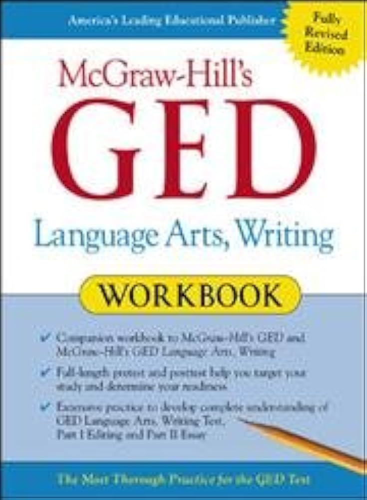 McGraw-Hill's GED Language Arts, Writing Workbook: Frechette, Ellen, Collins, Tim: 9780071407090: Amazon.com: Books mcgraw-hill-s-ged-language-arts-writing-workbook-frechette-ellen-collins-tim-9780071407090-amazon-com-books