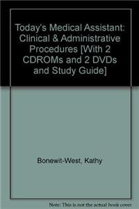 Today's Medical Assistant - Text, Study Guide, and Medisoft Version 14 ...