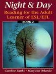 Amazon.com: Night and Day Book 2: Reading for the Adult Learner of Esl ...
