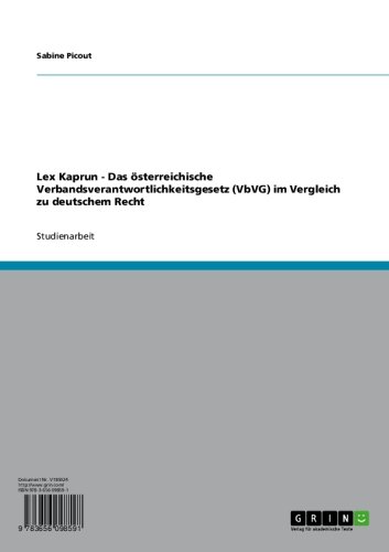 Lex Kaprun - Das österreichische Verbandsverantwortlichkeitsgesetz ...