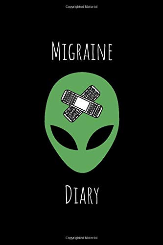 Migraine Diary: For Headache Relief - Symptom Tracker - Aliens Lover ...