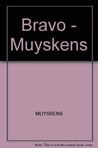 Bravo - Muyskens: Muyskens: 9780838444153: Amazon.com: Books