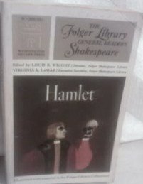 The Folger Library General Reader's Shakespeare Hamlet: LOUIS B. WRIGHT ...