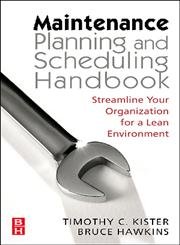 Amazon.com: Maintenance Planning and Scheduling: Streamline Your ...