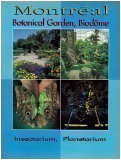 Montreal: Botanical Garden, Biodome, Insectarium, Planetarium: Amazon ...