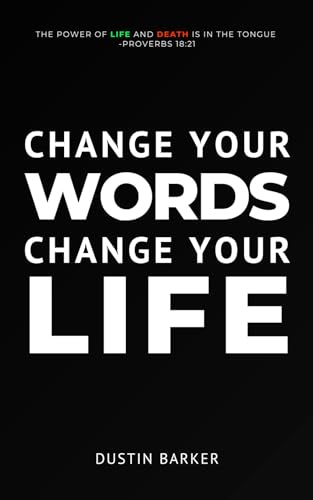 The Life-Changing Power Of Speaking Life: Discover The Secrets To ...