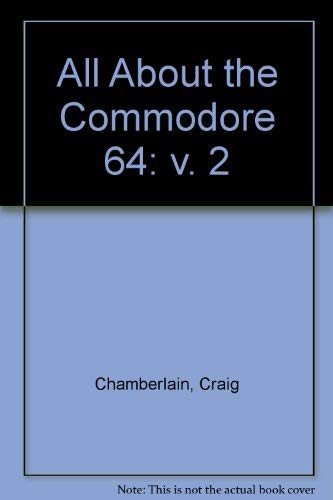 All About the Commodore 64: 9780942386455: Computer Science Books ...