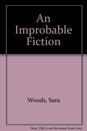 An Improbable Fiction: Woods, Sara: 9789997520791: Amazon.com: Books