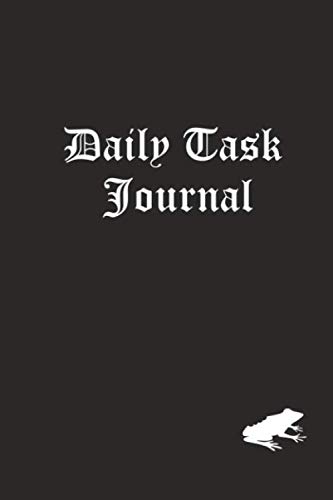 Daily Task Journal: Daily Journal For Task Effectiveness, Designed for ...