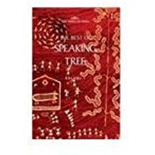 Buy THE BEST OF SPEAKING TREE VOL 1 (RS 299) Book Online at Low Prices ...