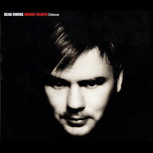Play Whisky Hearts (Deluxe) by Dean Owens on Amazon Music