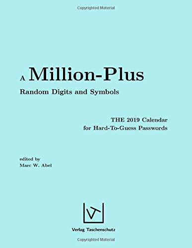 A Million-Plus Random Digits and Symbols: THE 2019 Calendar for Hard-To ...