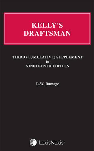 Kelly's Draftsman: Third Supplement to the 19th Edition: Ramage ...