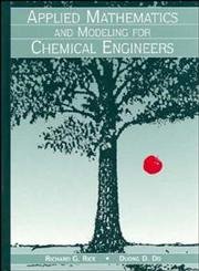 Amazon.com: Applied Mathematics and Modeling for Chemical Engineers ...