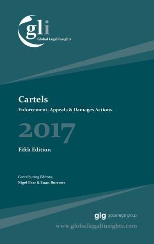 Global Legal Insights - Cartels: Enforcement, Appeals & Damages Actions ...