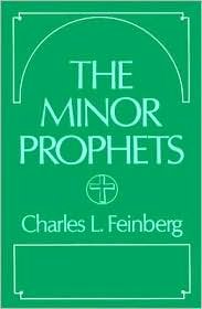 Buy The Minor Prophets Book Online at Low Prices in India | The Minor ...