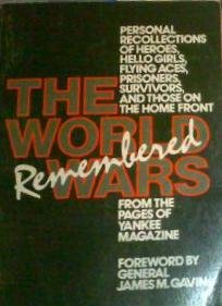 The World Wars Remembered: James M. Gavin: Books - Amazon.ca