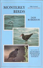 Monterey birds: Status and distribution of birds in Monterey County ...