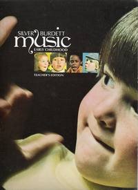 Silver Burdett Music: Early Childhood [Teacher's Edition]: Bennett ...