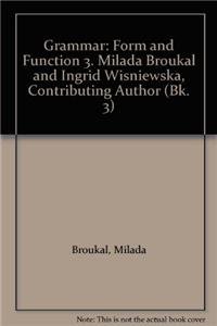 Grammar Form And Function 3: Student Book ,Ed. :1: Buy Online at Best ...