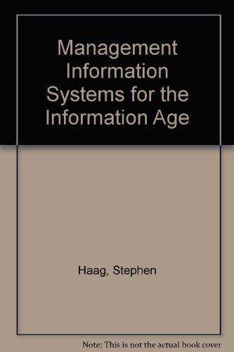 Management Information Systems for the Information Age: Stephen Haag ...