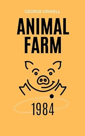 1984 & Animal Farm eBook : Orwell, George: Amazon.co.uk: Kindle Store