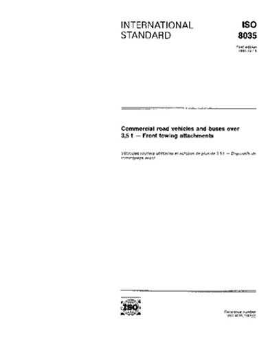 ISO 8035:1991, Commercial road vehicles and buses over 3,5 t - Front ...