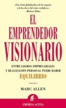 Amazon.com: El emprendedor visionario: entre tus logros empresariales y ...