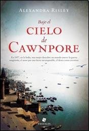 Amazon.com: Bajo el cielo de Cawnpore: 9789871405718: Alexandra Risley ...