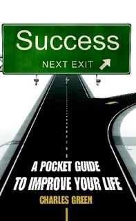 Success - Next Exit - A Pocket Manual: Charles Green: 9781446631508 ...