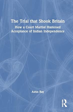 The Trial that Shook Britain: Ray, Ashis: 9781032663135: Amazon.com: Books