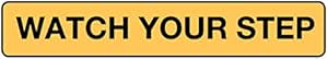 Safety Signs | watch your step yellow bg long landscape Foam Board ...