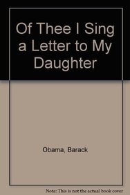 Of Thee I Sing a Letter to My Daughter : Obama, Barack: Amazon.in: Books