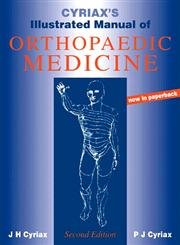 Amazon | Cyriax's Illustrated Manual of Orthopaedic Medicine | Cyriax ...