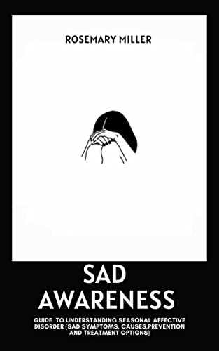 Amazon.com: SAD Awareness : Guide to understanding Seasonal affective ...