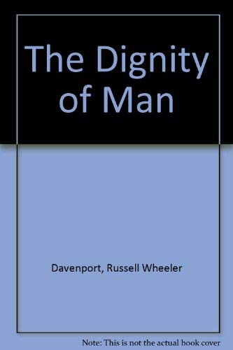Buy The Dignity of Man Book Online at Low Prices in India | The Dignity ...